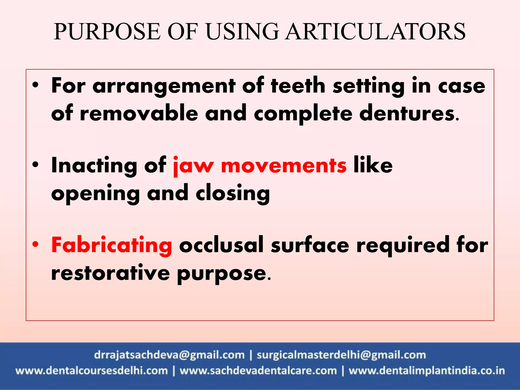 THE NEED OF ARTICULATORS IN DENTAL RESTORATION PROCESS | Fully ...