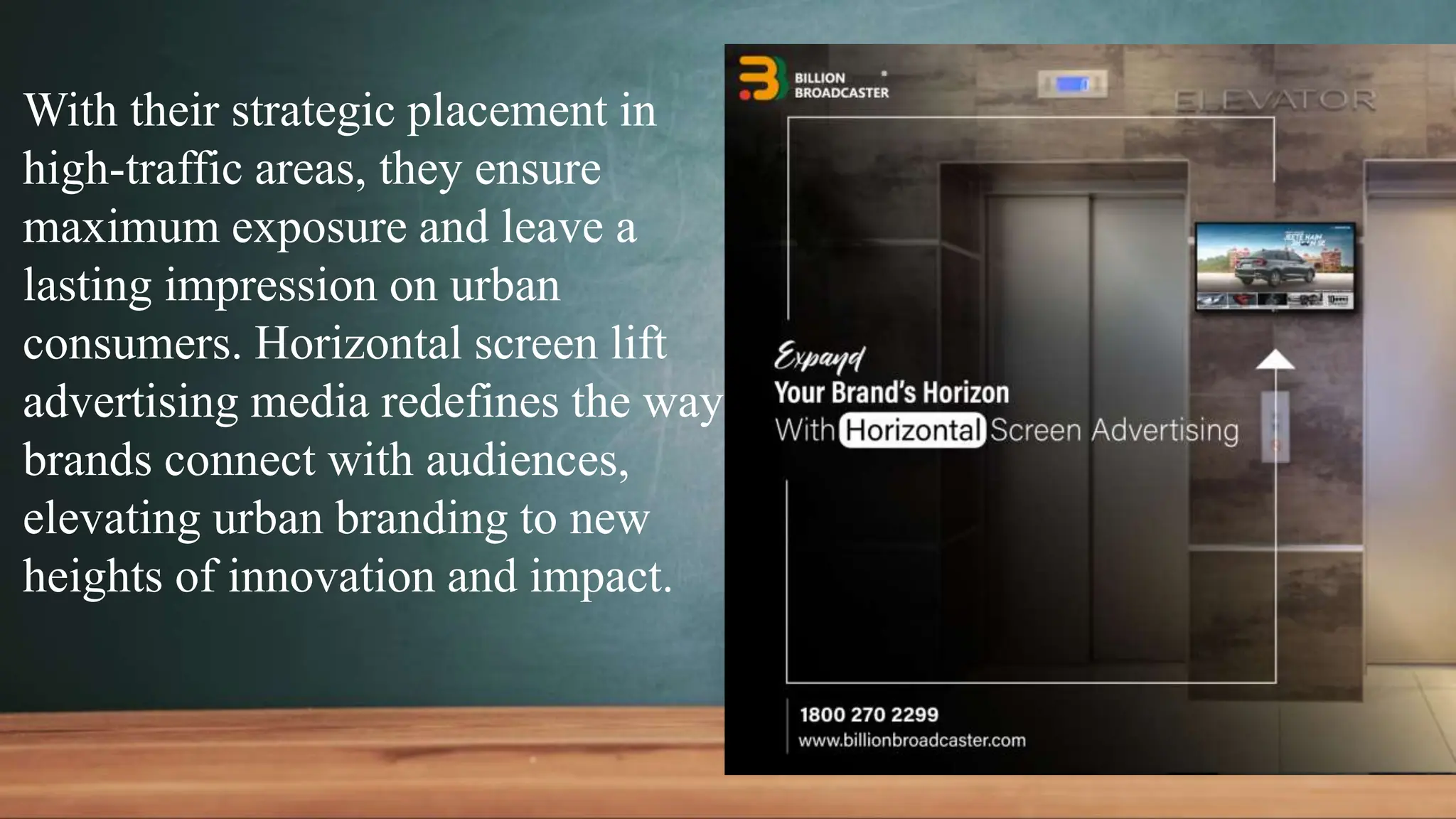 The Power Of Horizontal Screen In Lift Advertising | PPT