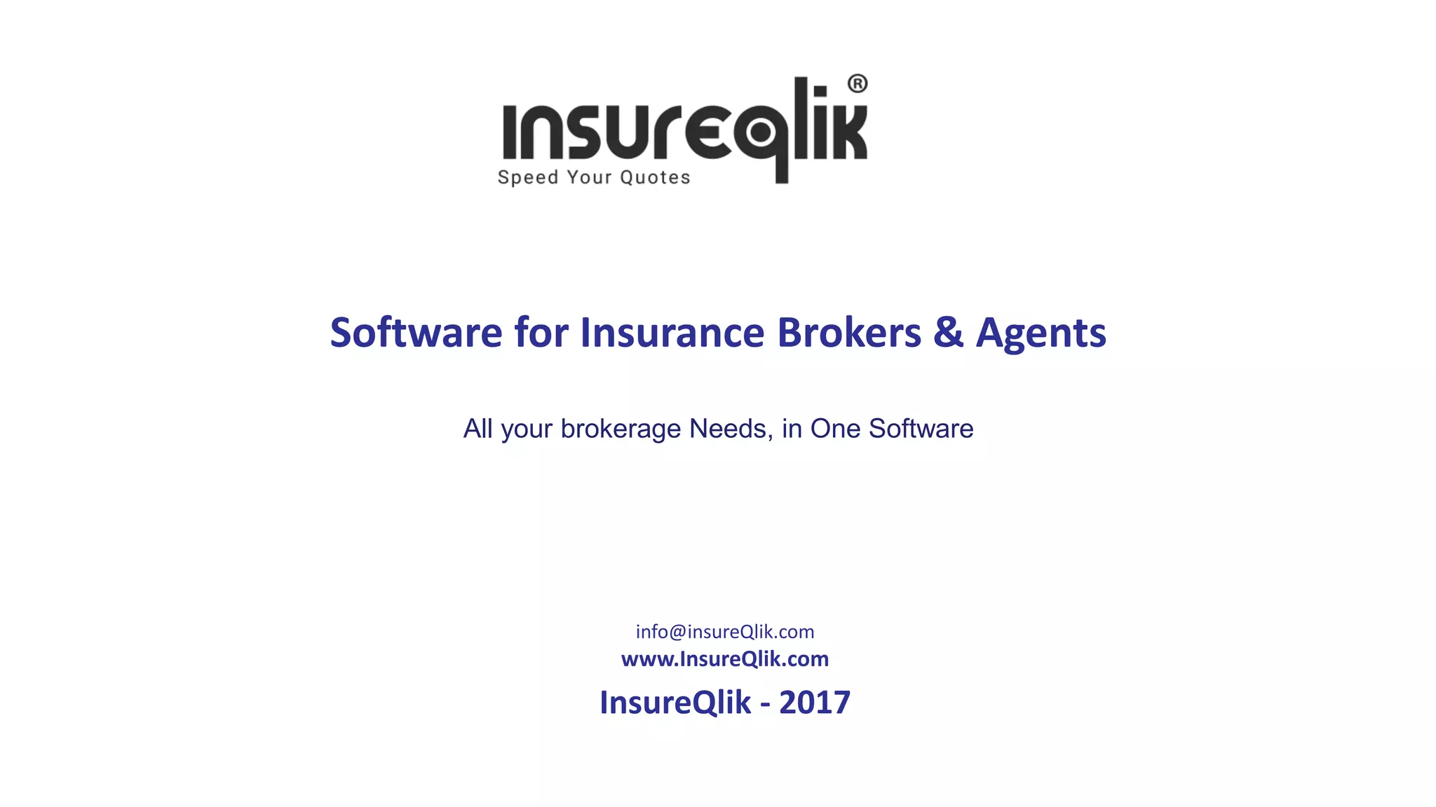 Insurance Broker software |Insureqlik | PPT