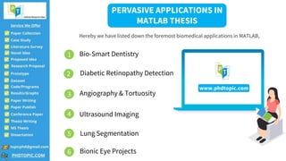Biomedical Thesis in Matlab | PPTX