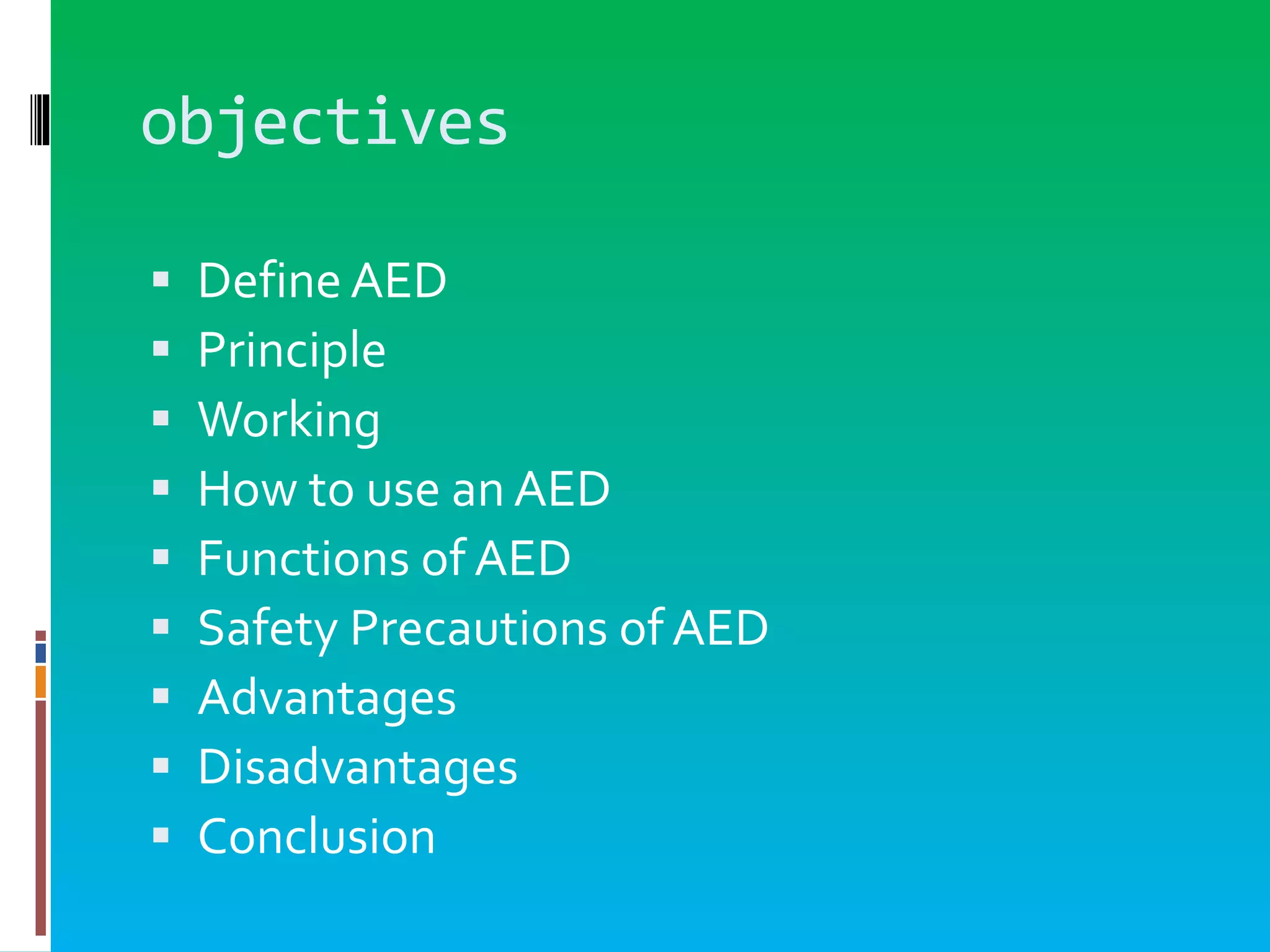 AUTOMATED EXTERNAL DEFIBRILLATOR | PPTX