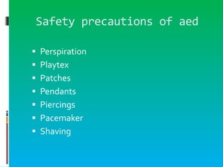 AUTOMATED EXTERNAL DEFIBRILLATOR | PPTX