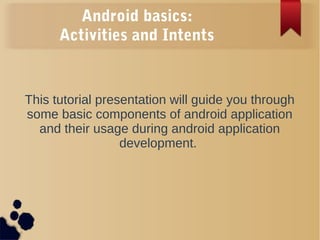 Ppt 2 android_basics | PPT