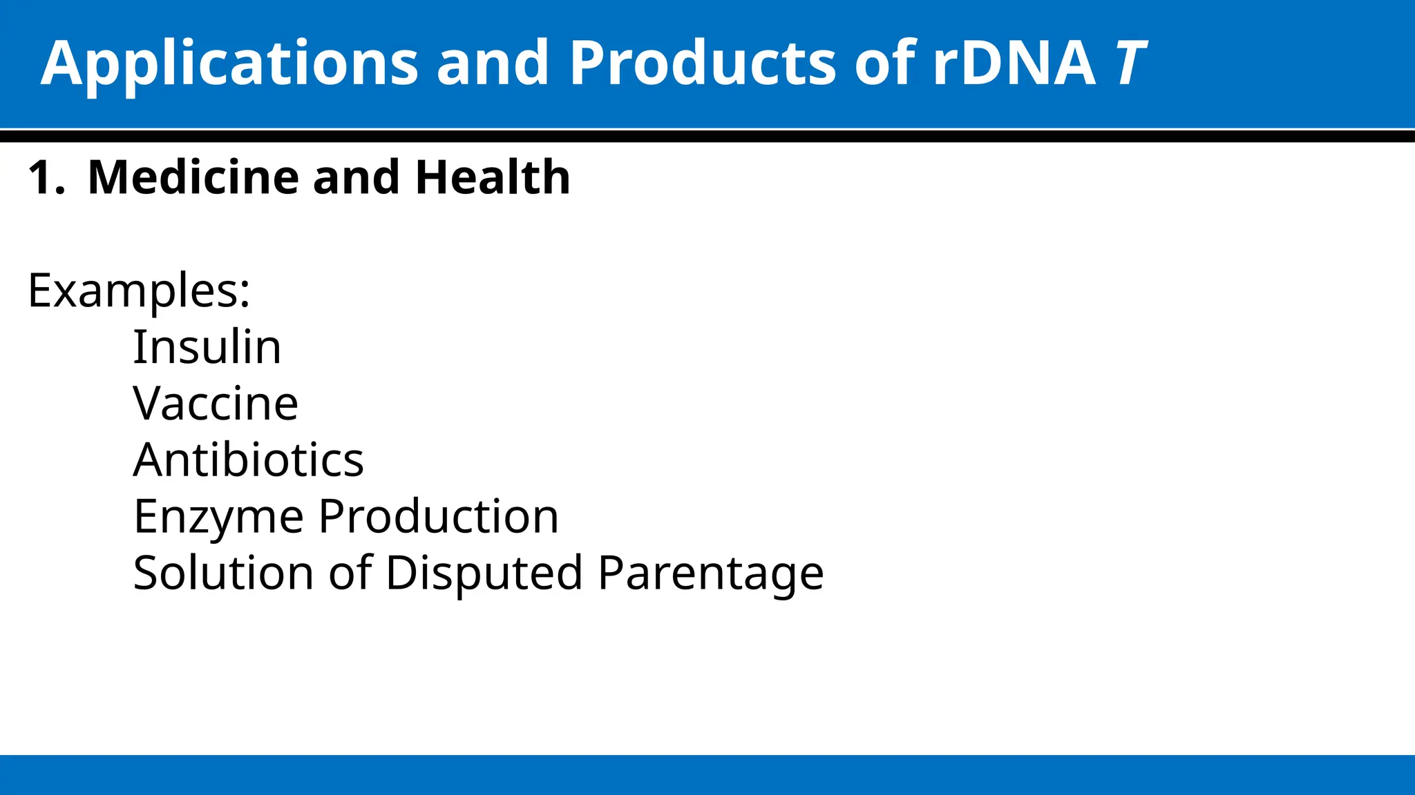 PPT2 Applications of rDNA gen bio2..pptx