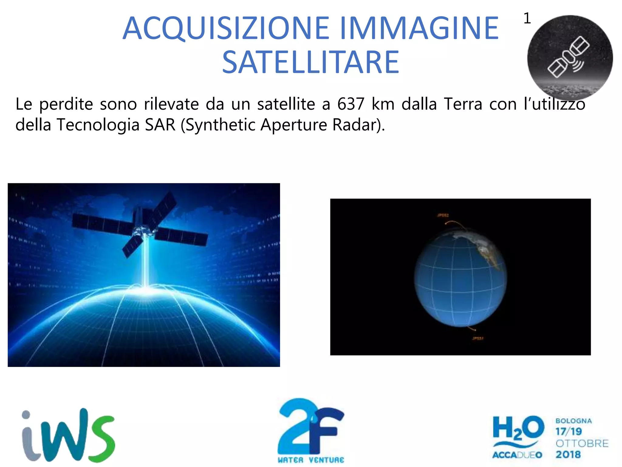 La prelocalizzazione di perdite idriche dal satellite: la tecnologia | PPTX