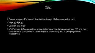 it s a underwater image enhancement using adaptive retinal mechanism | PPTX
