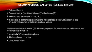it s a underwater image enhancement using adaptive retinal mechanism | PPTX