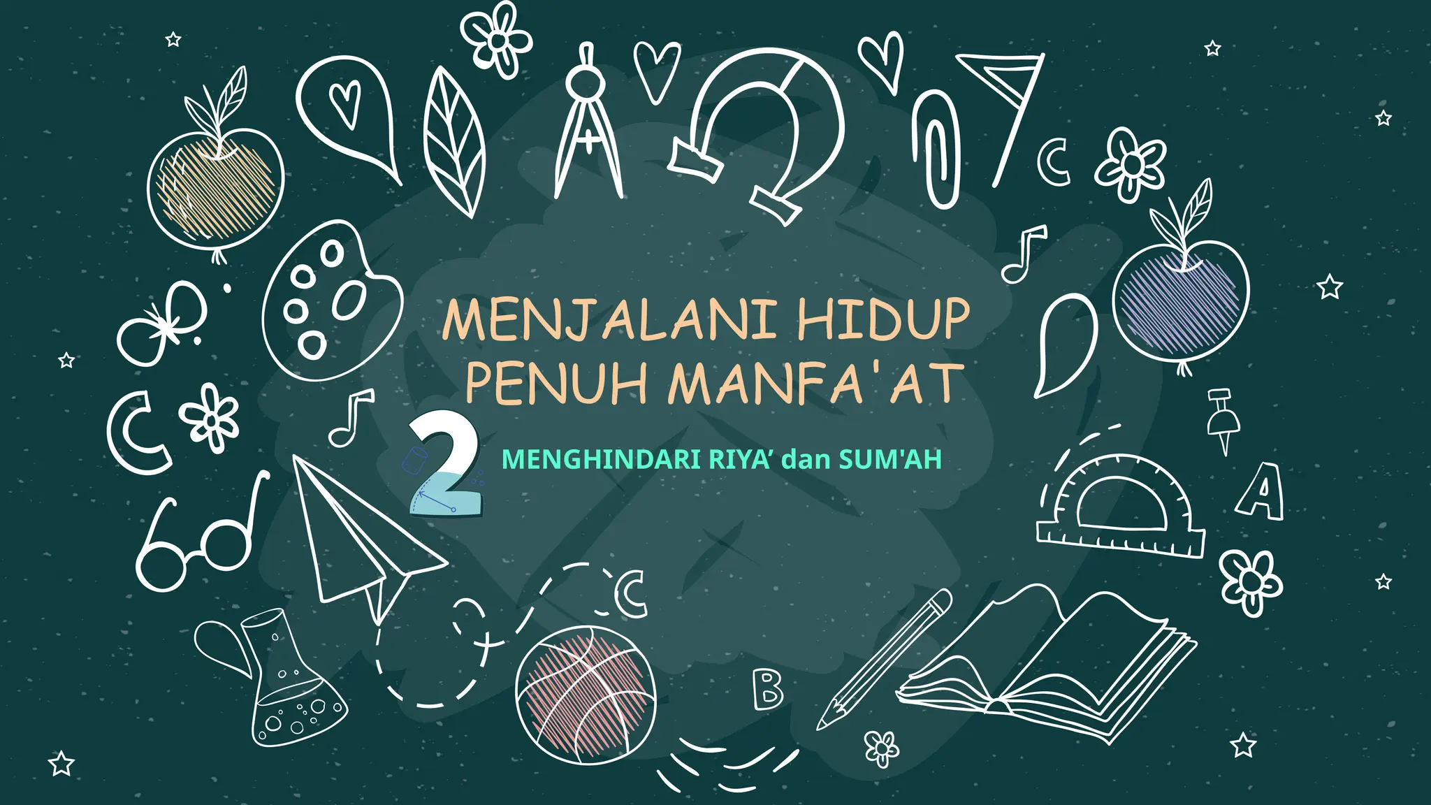 PPT 2 Pendidikan Islam Menghindari Riya dan Sum'ah.pptx