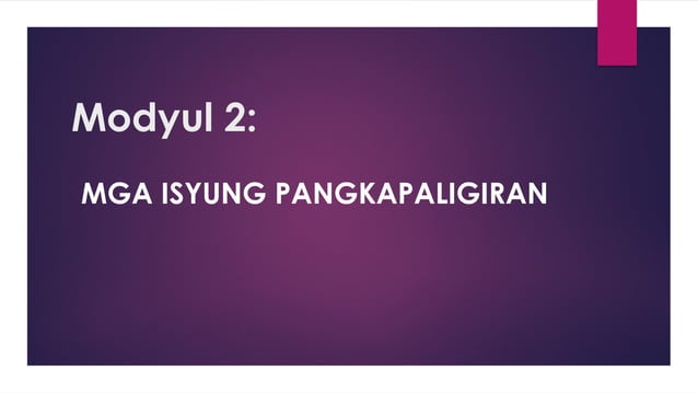 PPT 2 MODULE 2 PAKSA 1 SULIRANIN SA SOLID WASTE.pptx