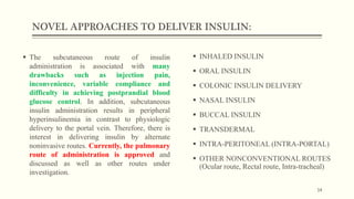 ADVANCED Insulin delivery methods: Past, present and future | PPTX
