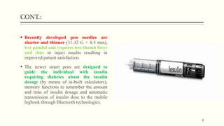 ADVANCED Insulin delivery methods: Past, present and future | PPTX