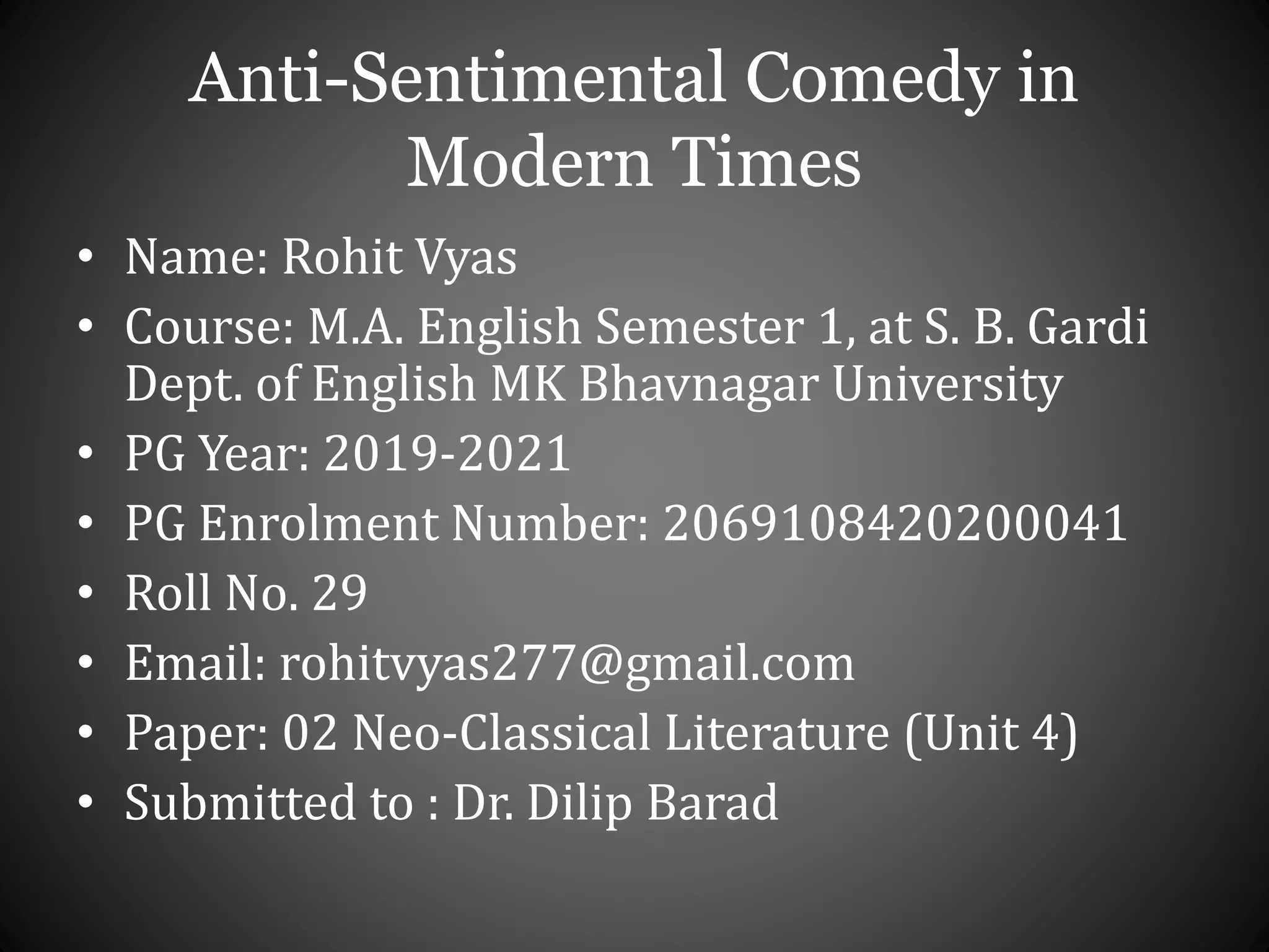 Neo-Classical Literature - Anti Sentimental Comedy | PPTX