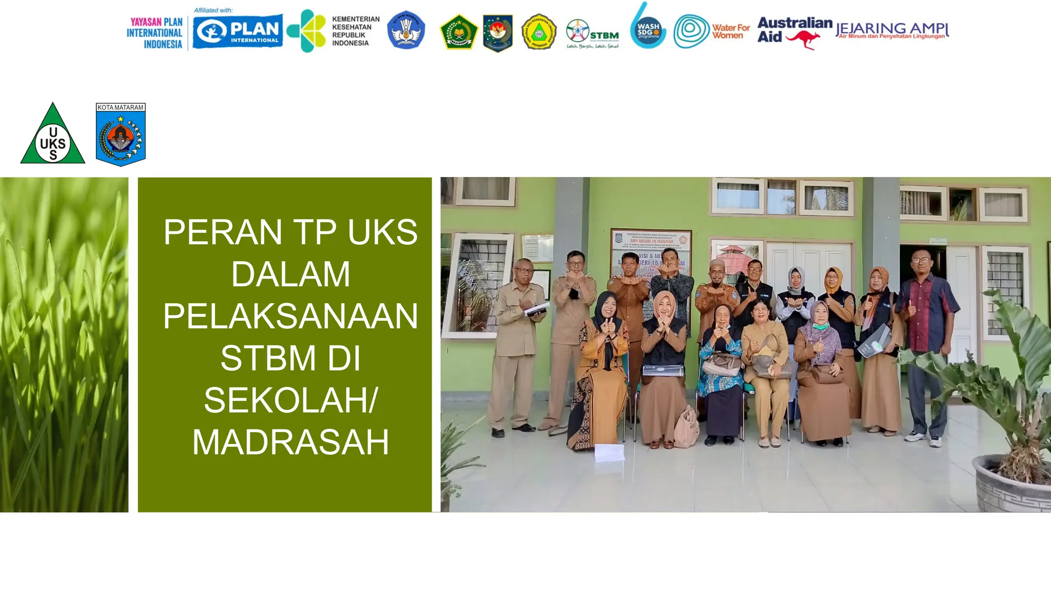 PPT 2 Pelaksanaan STBM di Sekolah Madrasah di Kota Mataram (Peran TP UKS).pptx