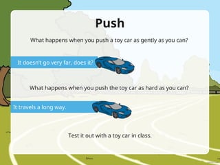 Part two ppt Push and Pull STEM Powerpoint.ppt