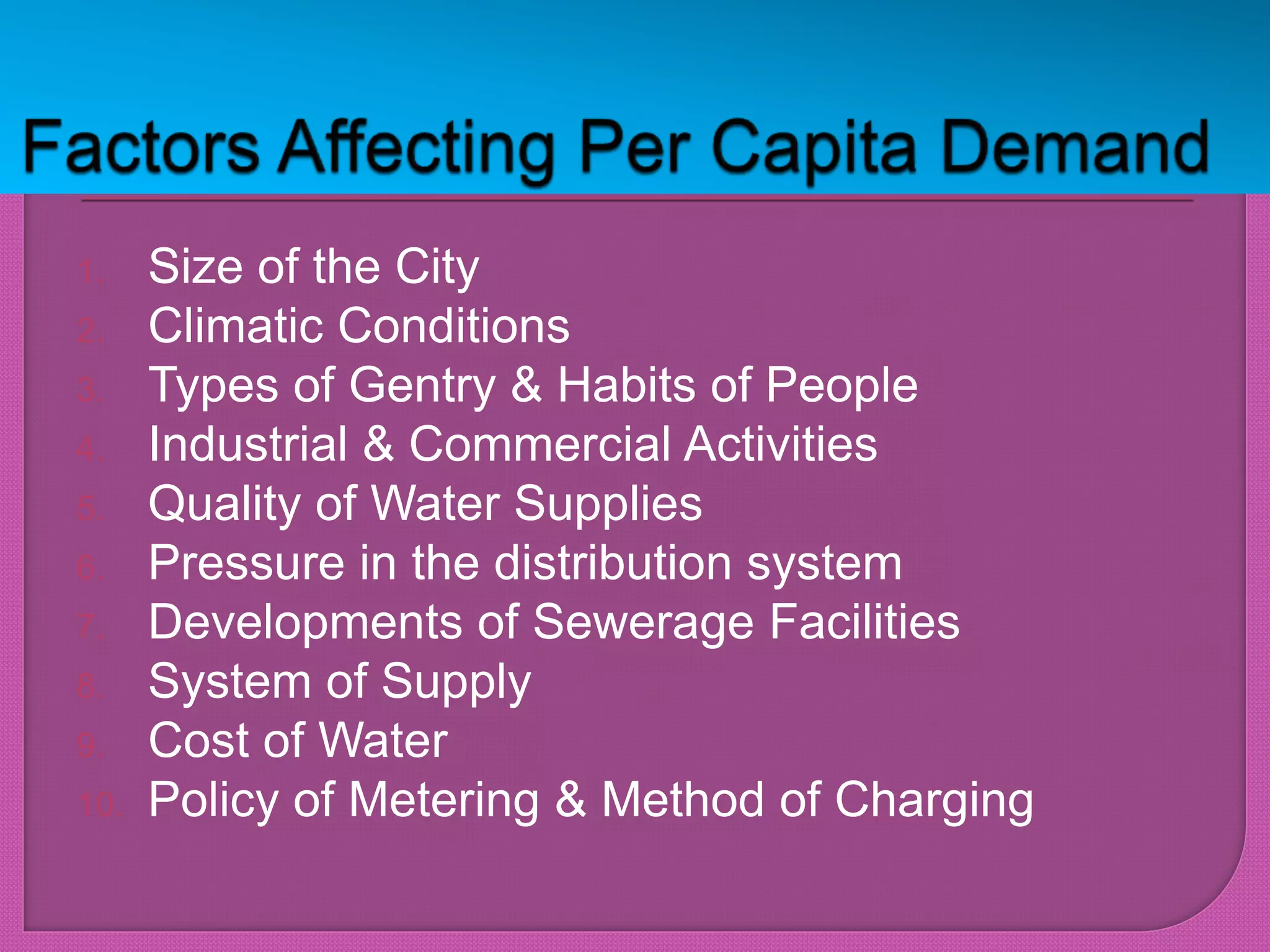 Sources, intake structures and water demand in Water Supply Schemes | PPTX