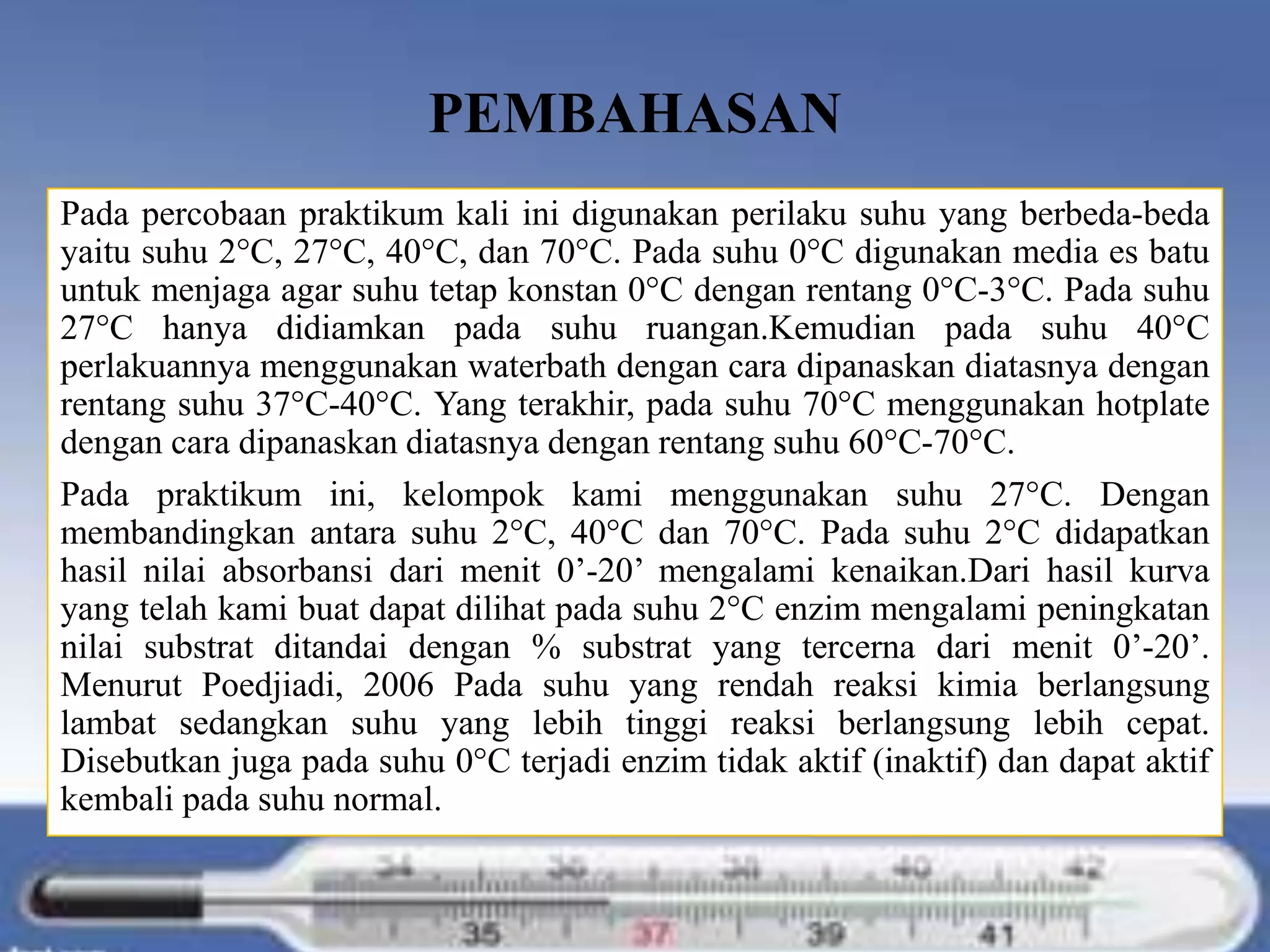 pengaruh suhu terhadap reakzi enzimatik | PPTX