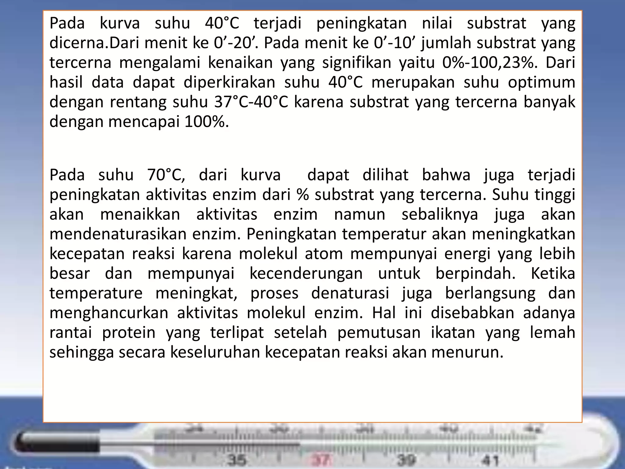 pengaruh suhu terhadap reakzi enzimatik | PPTX