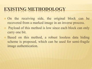 REVERSIBLE DATA HIDING WITH GOOD PAYLOAD DISTORTIONPpt 3 | PPT
