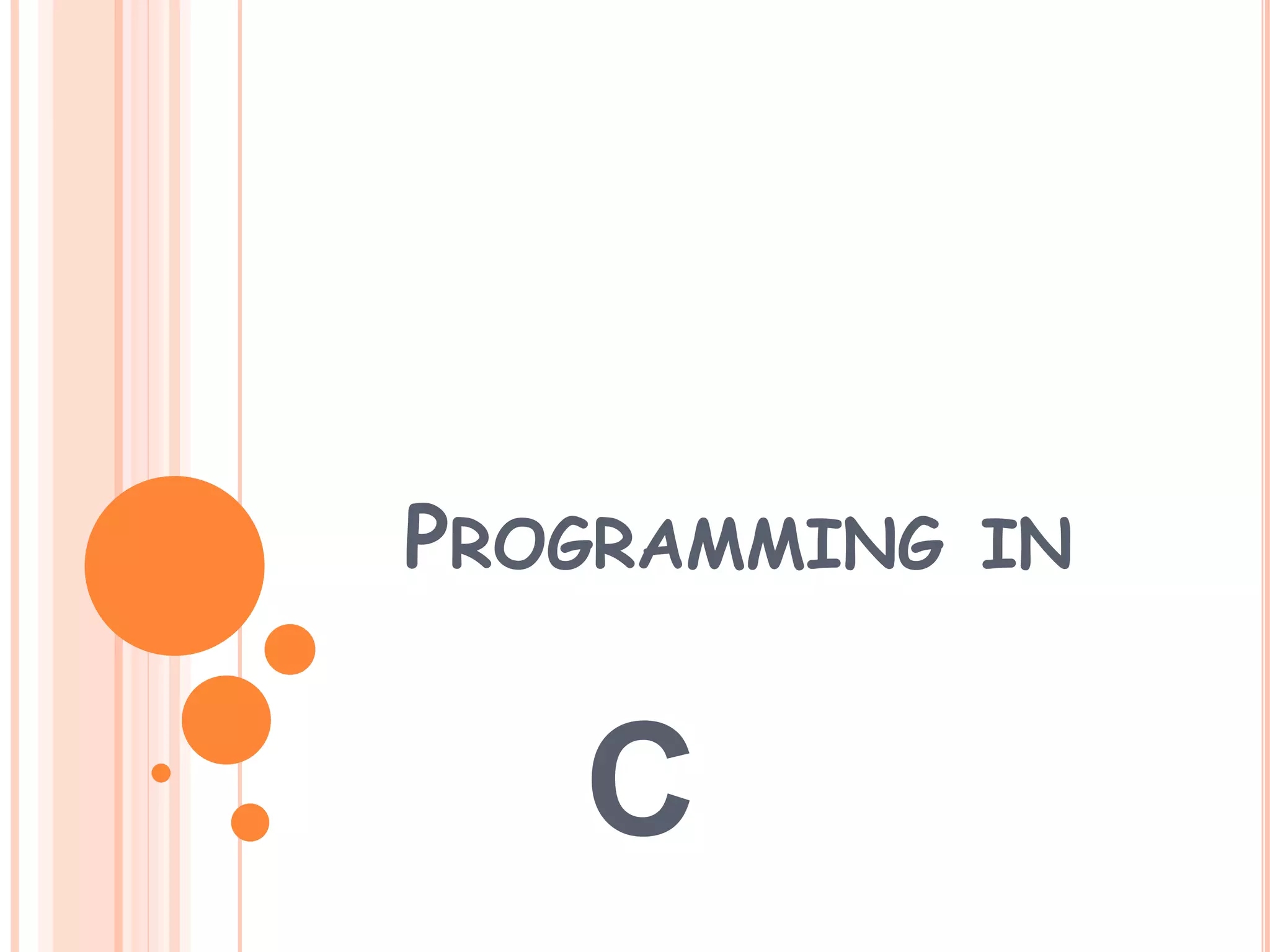 Programming In C Session 3 Pptx Programming Languages Computing 8427