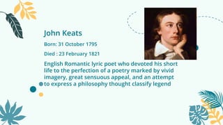 John Keats life and Work | PPTX