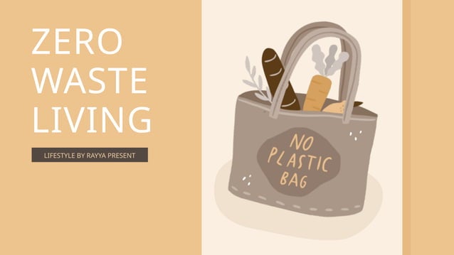 ZERO WASTE LIVING POWER POINT TEMPLATE 3.pptx