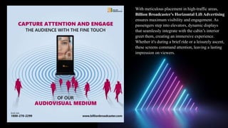 Elevate Your Brand with Billion Broadcaster's Horizontal Lift ...