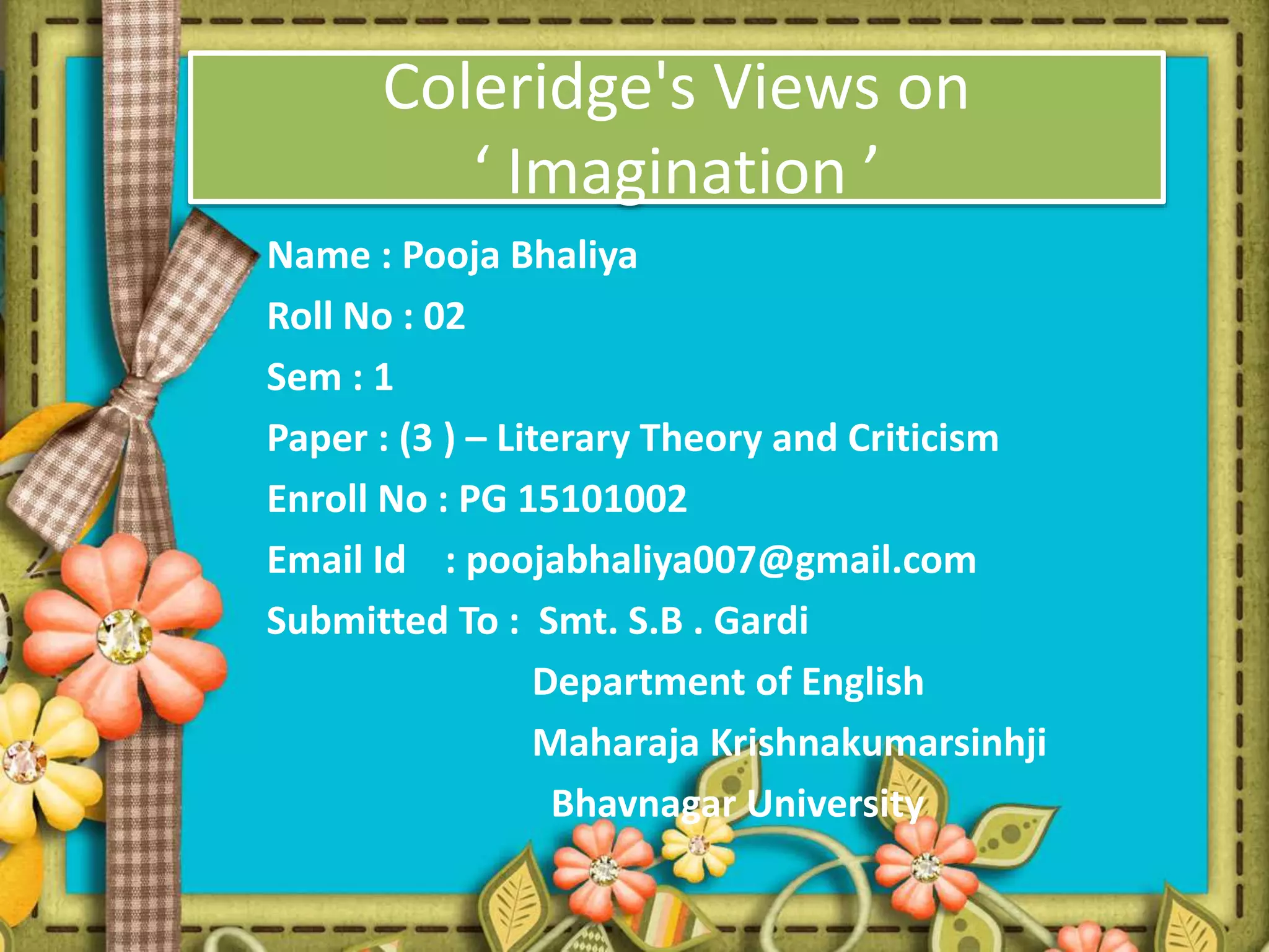 Colridge's view on "IMAGINATION" and role of imagination in Literature ...