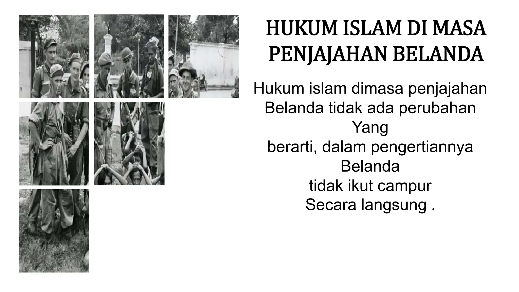 sejarah hukum islam di indonesia dari zaman penjajahan.pptx