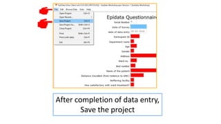 How to enter data and export data by using Epidata entry client? | PPTX | Technology & Computing