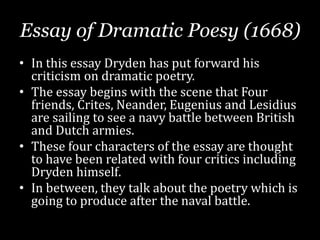 Literary Criticism - Essay on Dramatic Poesy | PPTX