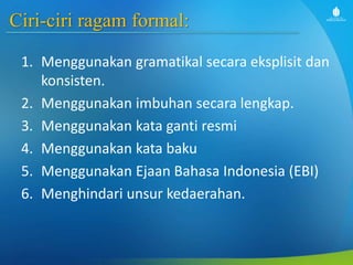 Ragam bahasa indonesia | PPTX