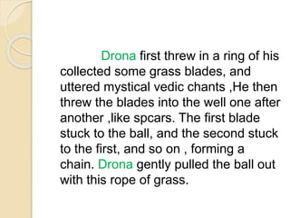 Paper : 4 characters of Drona | PPT