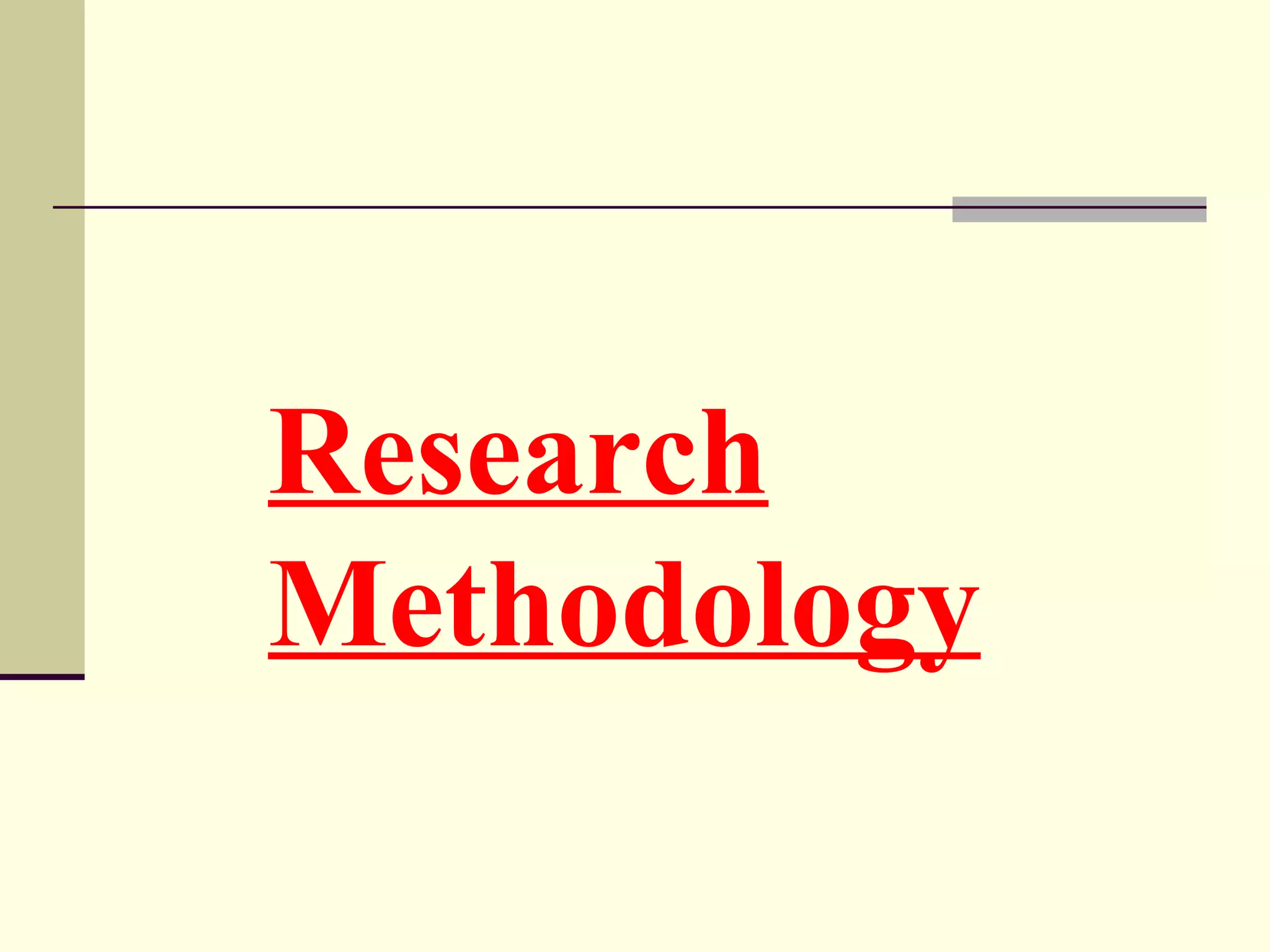 Research Methodology | PPT