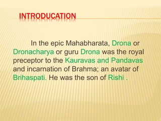 Characters of Drona | PPTX