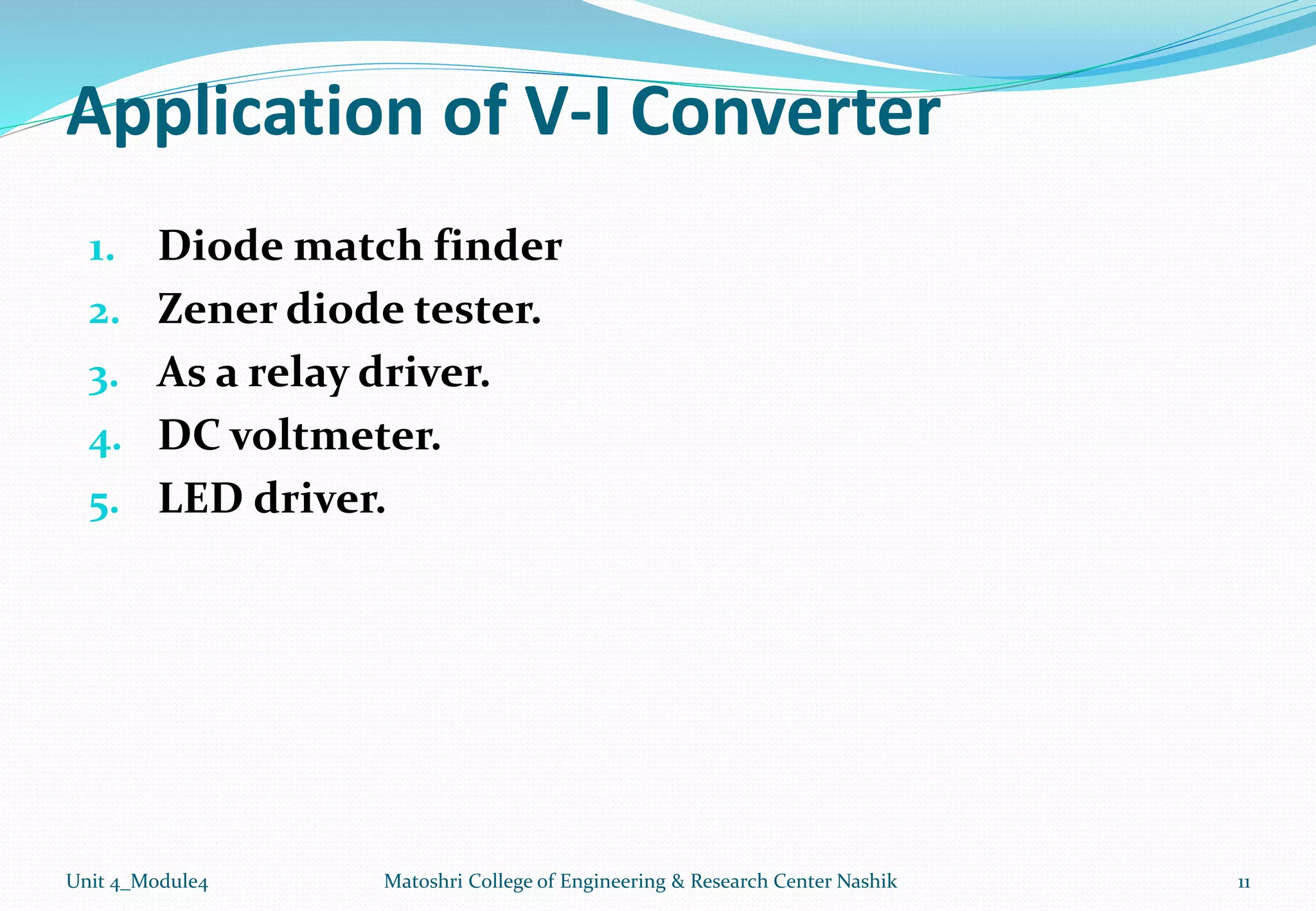 Module4: opamp as a V-I & I-V Converter | PPTX