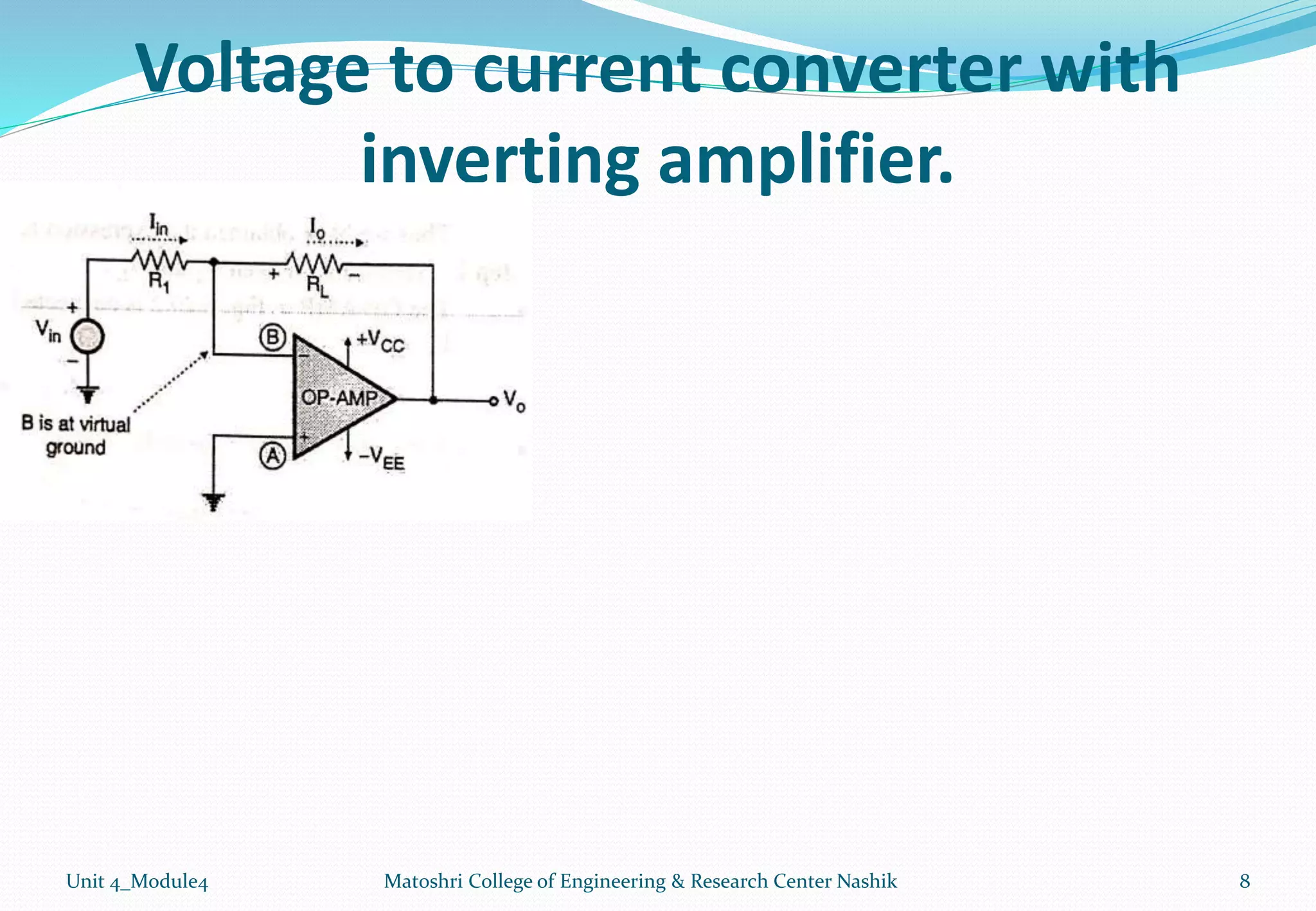 Module4: opamp as a V-I & I-V Converter | PPTX