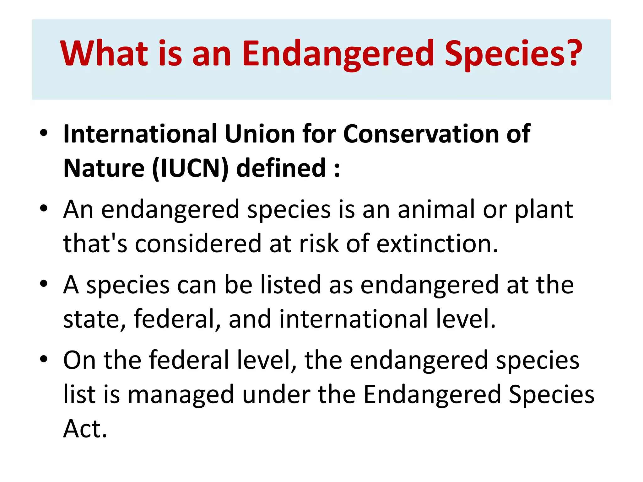 Endangered species and its conservation methods | PPT