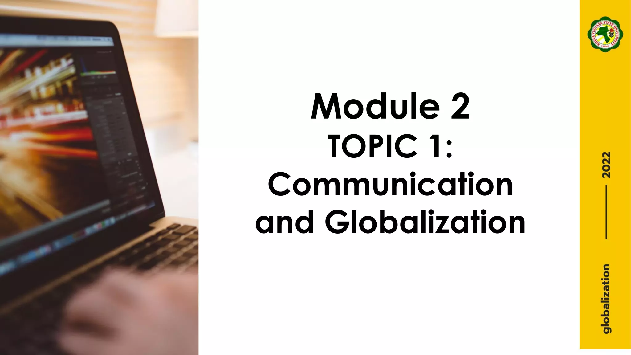Communication and Globalization - Purposive Communication | PDF