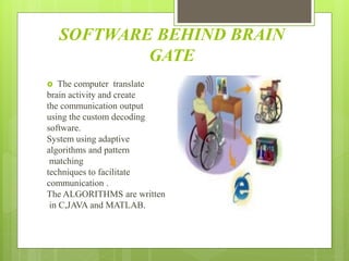 BRAIN GATE SYSTEM | PPT