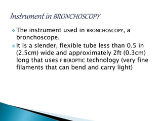 BRONCHOSCOPY | PPTX