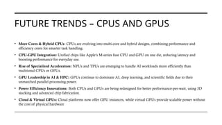 CPU VS GPU Performance a: a comparative analysis | PPT