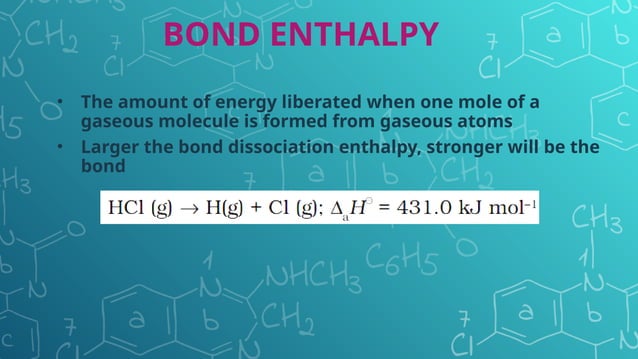 Chemical bonding, class XI, Bond parameters | PPTX