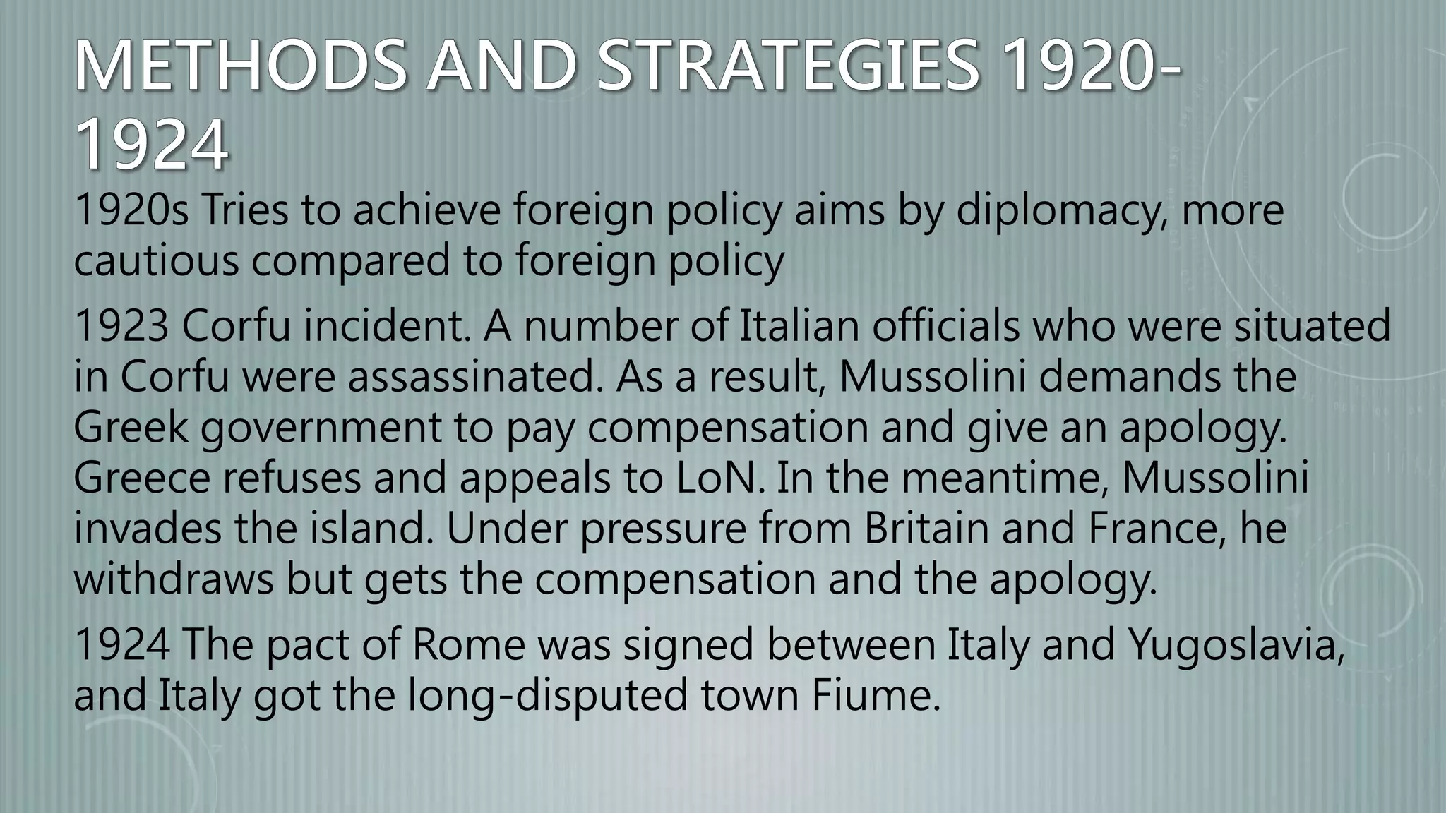CAMBRIDGE AS HISTORY: MUSSOLINI DIPLOMACY BETWEEN 1923 AND 1934 | PPTX