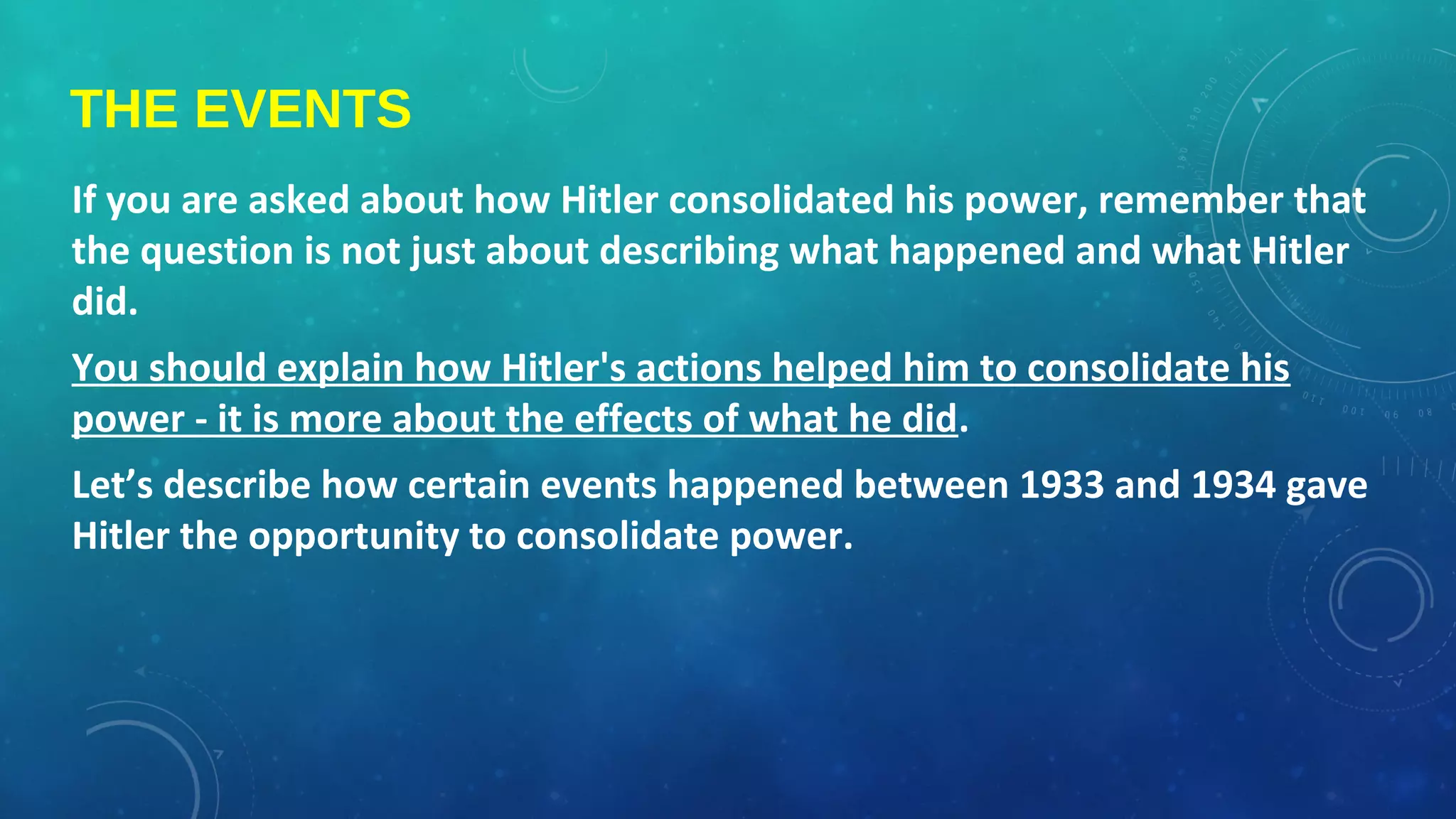 CAMBRIDGE A2 HISTORY: HITLER AND THE CONSOLIDATION OF POWER 1933-1934 | PPT