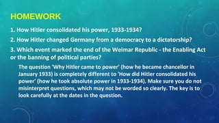 CAMBRIDGE A2 HISTORY: HITLER AND THE CONSOLIDATION OF POWER 1933-1934 ...