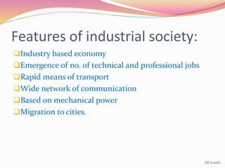 industrial society | PPTX