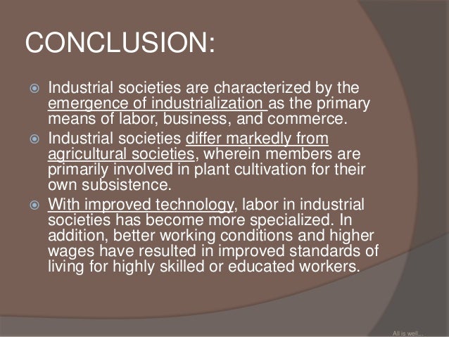 Industrial Society Examples