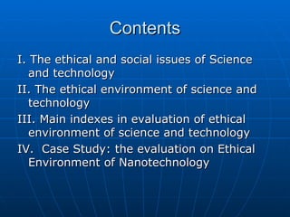 Paper 4: Ethical Environment of Nano-Science (Chunliang) | PPT
