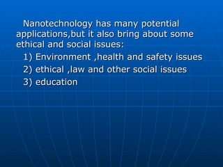 Paper 4: Ethical Environment of Nano-Science (Chunliang) | PPT