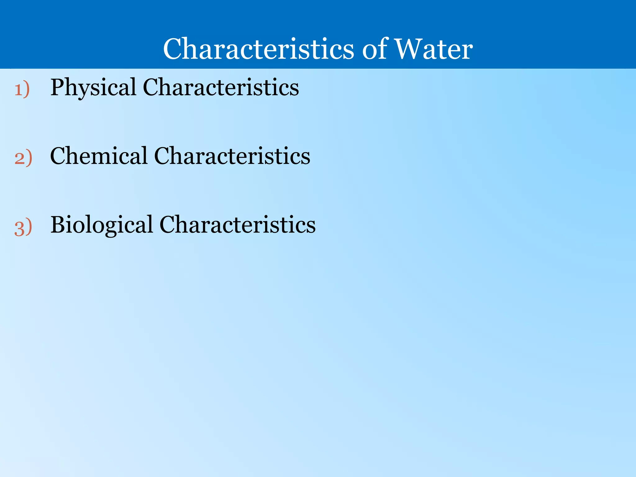 Quality and Characteristics of Water | PPTX